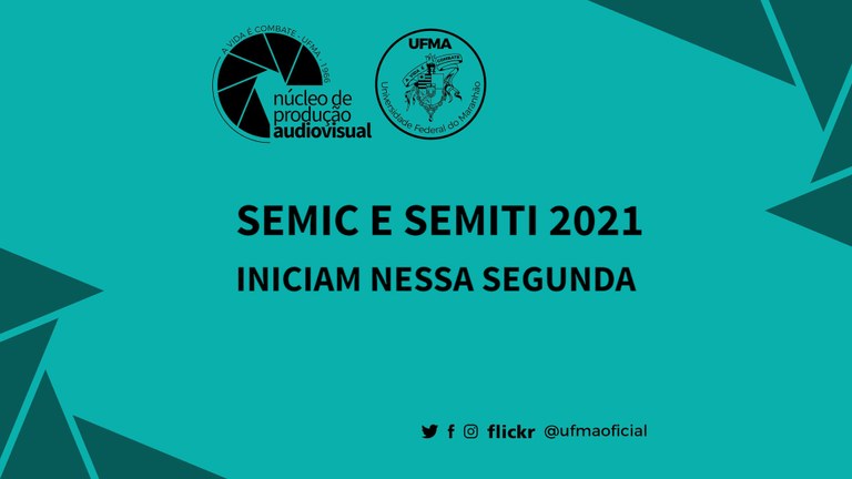 SEMIC e SEMITI 2021 iniciam nessa segunda, 13 — Universidade Federal do ...